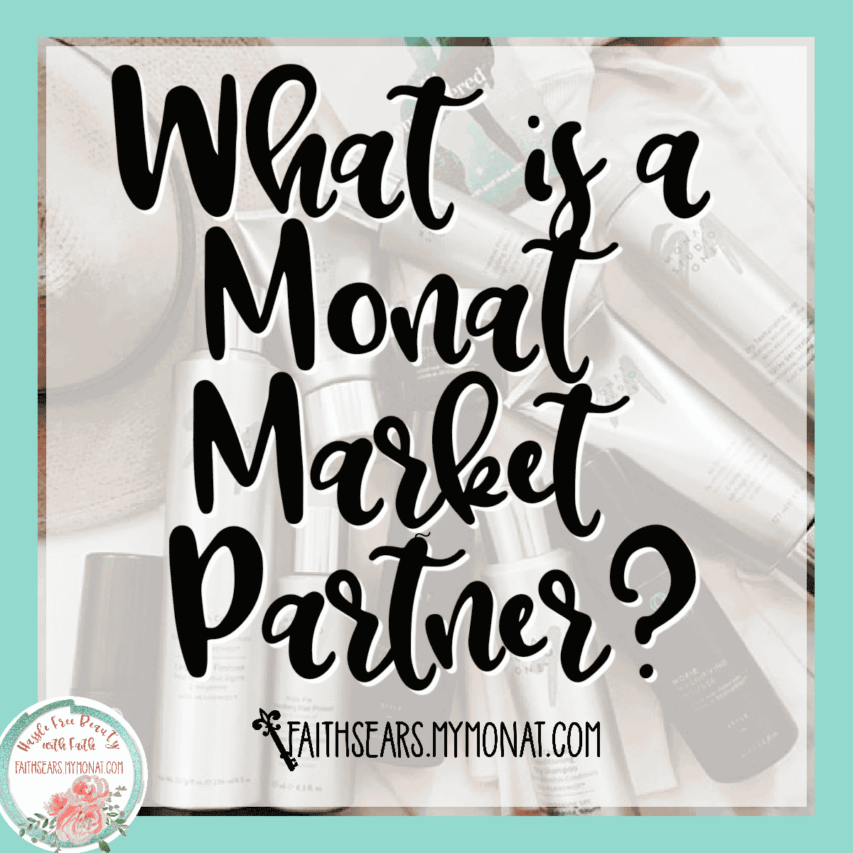 Monat Market Partner Frequently asked Questions